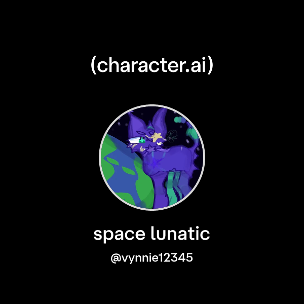 Chat with space lunatic | character.ai | AI Chat, Reimagined–Your Words ...