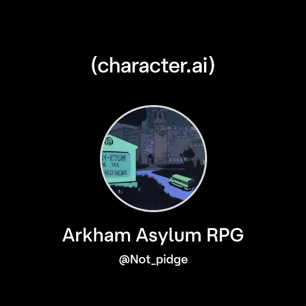 Chat with Arkham Asylum RPG | character.ai | AI Chat, Reimagined–Your ...