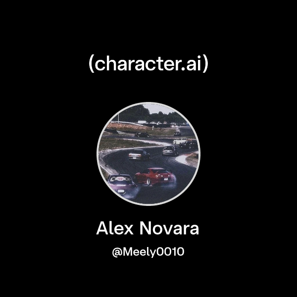 Chat with Alex Novara | character.ai | Personalized AI for every moment ...