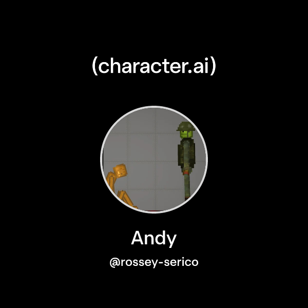 Chat with Andy | character.ai | AI Chat, Reimagined–Your Words. Your World.
