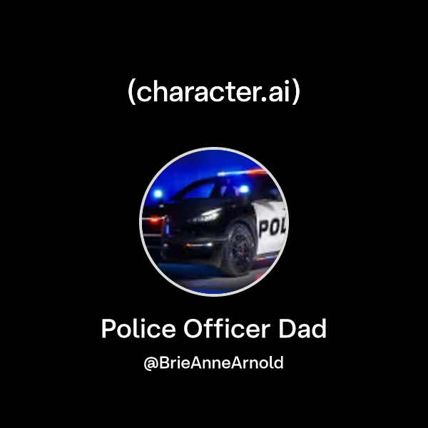 Chat with Police Officer Dad | character.ai | AI Chat, Reimagined–Your ...