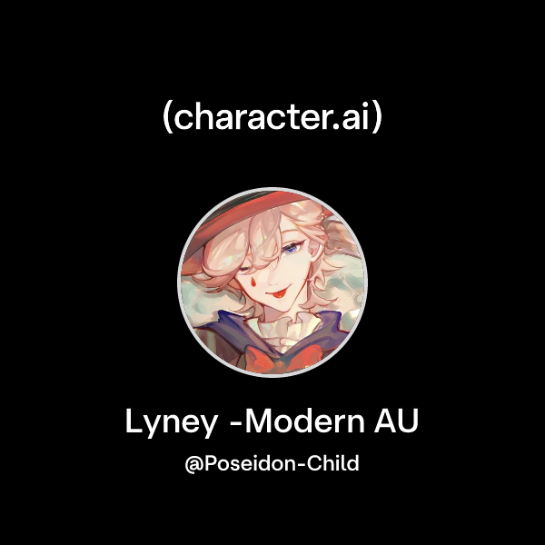 Chat with Lyney -Modern AU | character.ai | AI Chat, Reimagined–Your ...