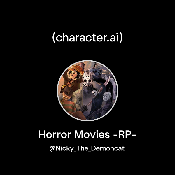 Chat with Horror Movies -RP- | character.ai | AI Chat, Reimagined–Your ...