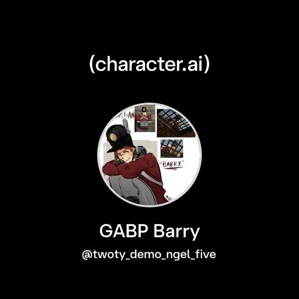 Chat with GABP Barry | character.ai | AI Chat, Reimagined–Your Words ...