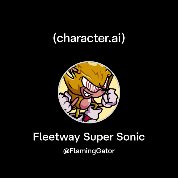 Chat with Fleetway Super Sonic | character.ai | AI Chat, Reimagined–Your Words. Your World.
