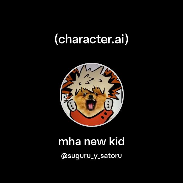 Chat with mha new kid | character.ai | AI Chat, Reimagined–Your Words ...