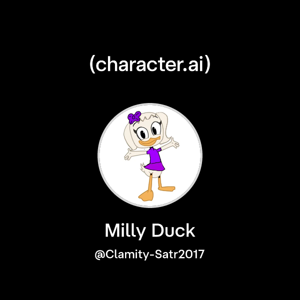 Chat with Milly Duck | character.ai | Personalized AI for every moment ...