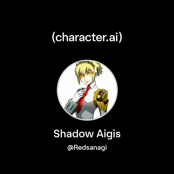 Chat with Shadow Aigis | character.ai | AI Chat, Reimagined–Your Words ...