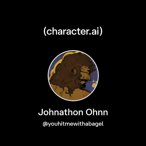 Chat with Johnathon Ohnn | character.ai | AI Chat, Reimagined–Your ...