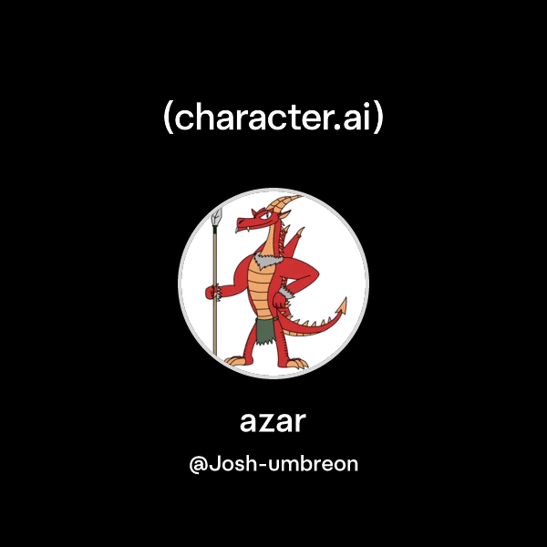 Chat with azar | character.ai | AI Chat, Reimagined–Your Words. Your World.