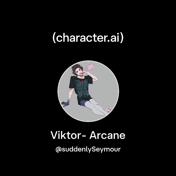 Chat with Viktor- Arcane | character.ai | AI Chat, Reimagined–Your Words. Your World.