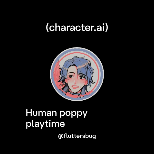 Chat with Human poppy playtime | character.ai | AI Chat, Reimagined ...