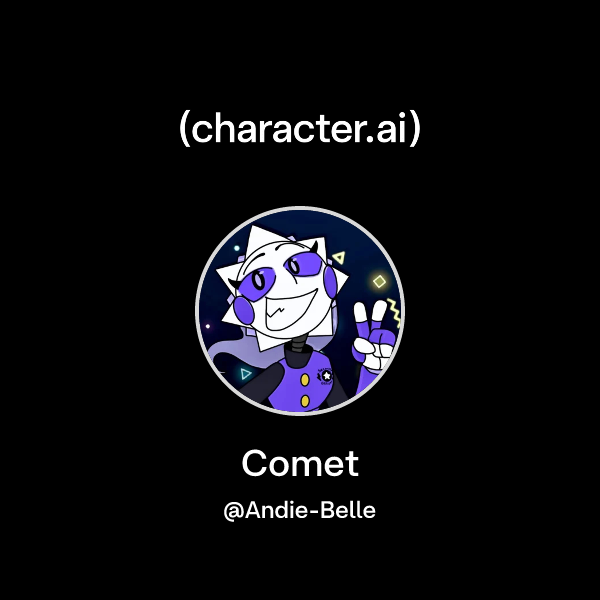Chat with Comet | character.ai | Personalized AI for every moment of ...