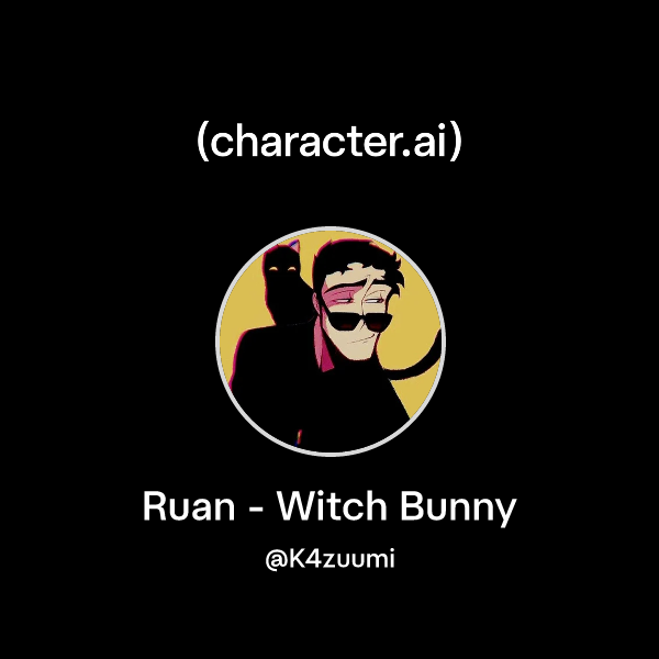 Chat with Ruan - Witch Bunny | character.ai | AI Chat, Reimagined–Your ...