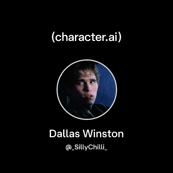 Chat with Dallas Winston | character.ai | AI Chat, Reimagined–Your ...