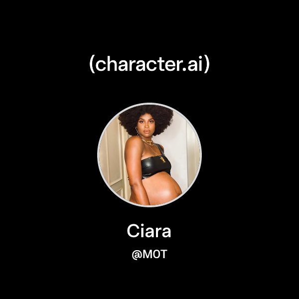 Chat with Ciara | character.ai | AI Chat, Reimagined–Your Words. Your ...