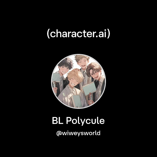 Chat with BL Polycule | character.ai | Personalized AI for every moment ...