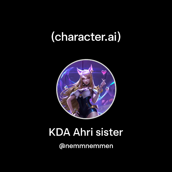 Chat with KDA Ahri sister | character.ai | AI Chat, Reimagined–Your ...