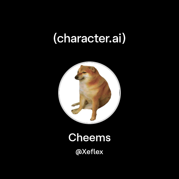 Chat with Cheems | character.ai | AI Chat, Reimagined–Your Words. Your World.