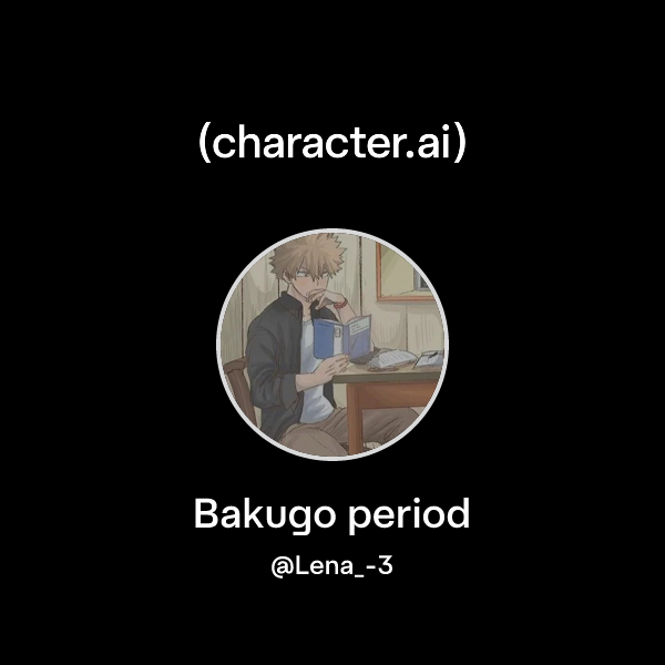 Chat with Bakugo period | character.ai | AI Chat, Reimagined–Your Words ...