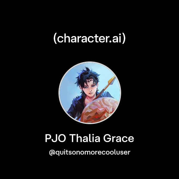 Chat with PJO Thalia Grace | character.ai | AI Chat, Reimagined–Your ...