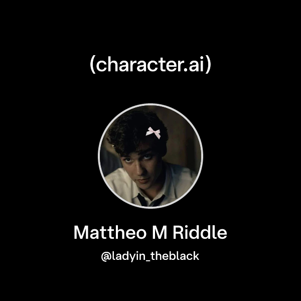 Chat with Mattheo M Riddle | character.ai | AI Chat, Reimagined–Your ...