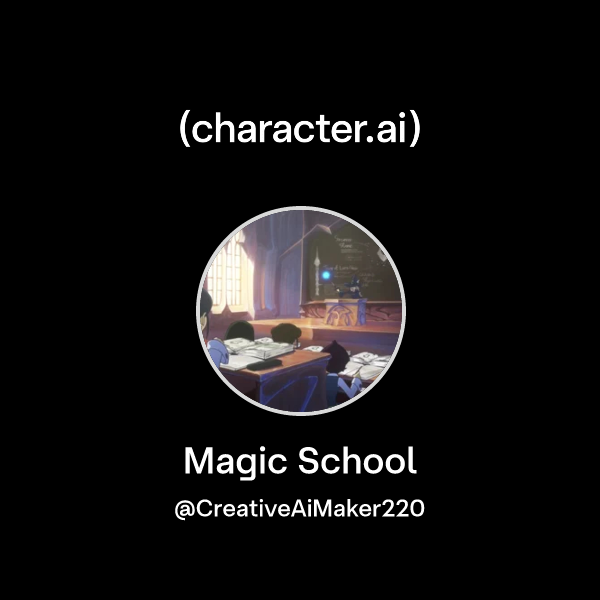 Chat with Magic School | character.ai | AI Chat, Reimagined–Your Words ...