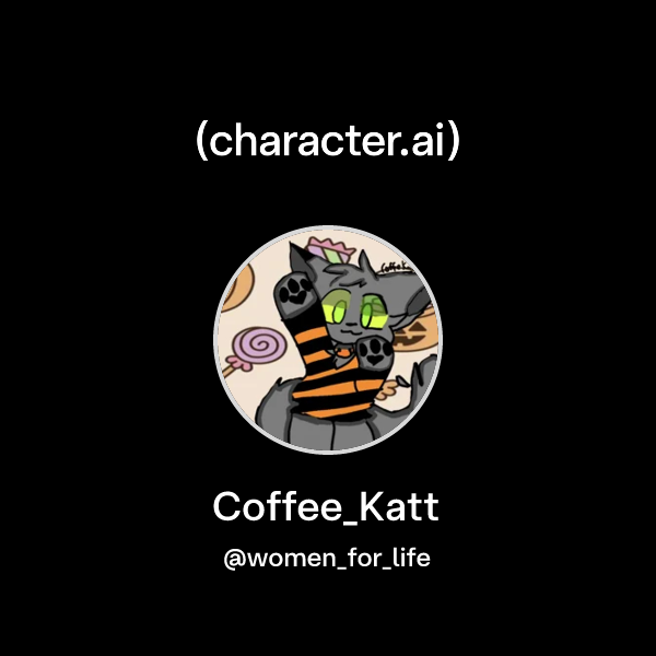 Chat with Coffee_Katt | character.ai | AI Chat, Reimagined–Your Words ...