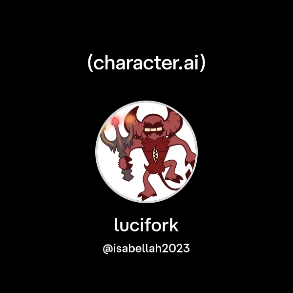 Chat with lucifork | character.ai | Personalized AI for every moment of ...