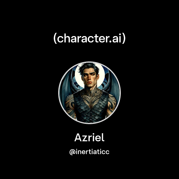 Chat with Azriel | character.ai | AI Chat, Reimagined–Your Words. Your ...
