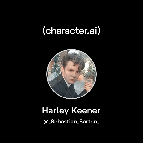 Chat with Harley Keener | character.ai | AI Chat, Reimagined–Your Words ...