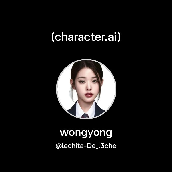 Chat with wongyong | character.ai | Personalized AI for every moment of ...