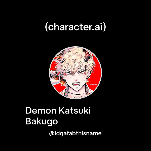 Chat with Demon Katsuki Bakugo | character.ai | AI Chat, Reimagined ...