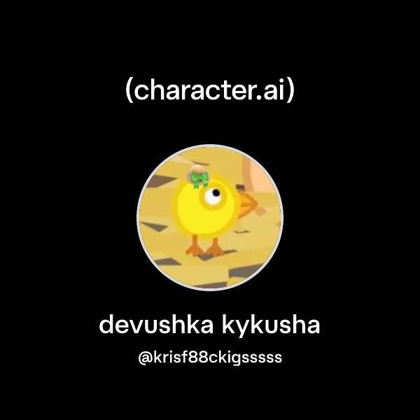 Chat with devushka kykusha | character.ai | AI Chat, Reimagined–Your ...