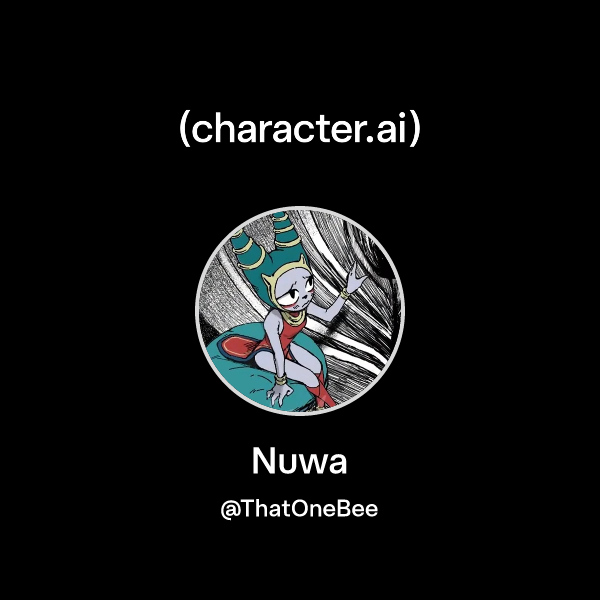 Chat with Nuwa | character.ai | Personalized AI for every moment of your day
