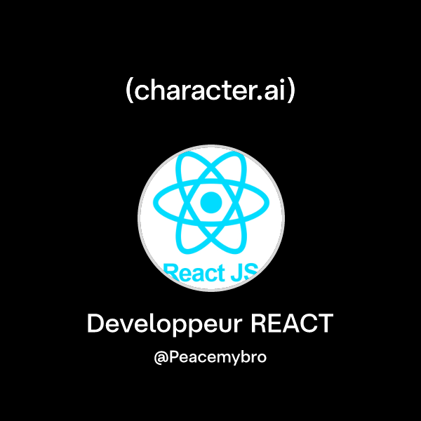 Chat with Developpeur REACT | character.ai | Personalized AI for every ...