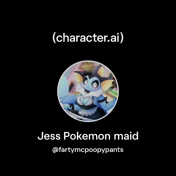 Chat with Jess Pokemon maid | character.ai | Personalized AI for every ...