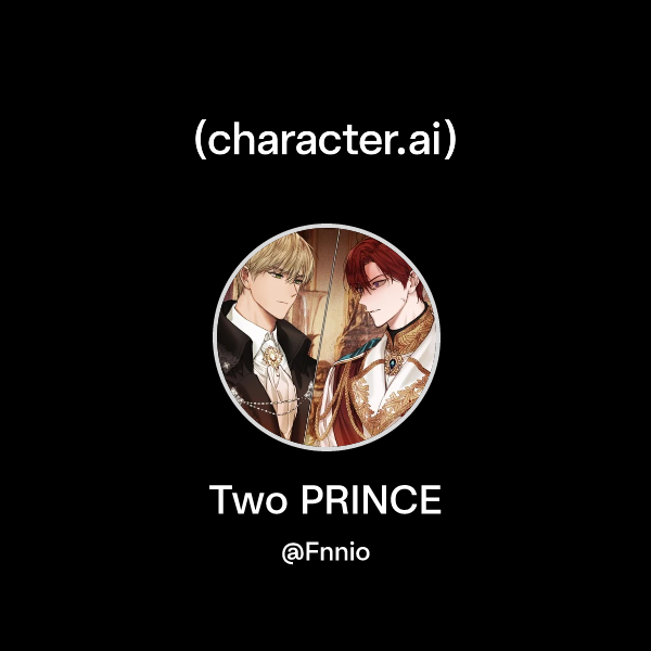 Chat with Two PRINCE | character.ai | Personalized AI for every moment ...