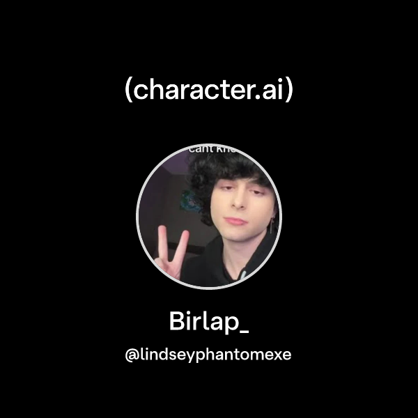 Chat with Birlap_ | character.ai | AI Chat, Reimagined–Your Words. Your ...