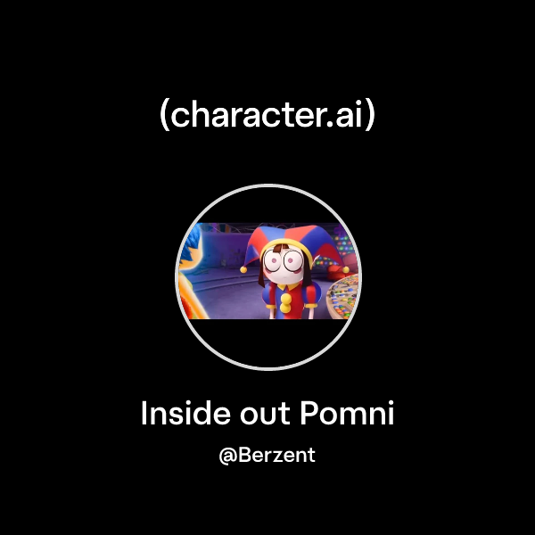 Chat with Inside out Pomni | character.ai | Personalized AI for every ...