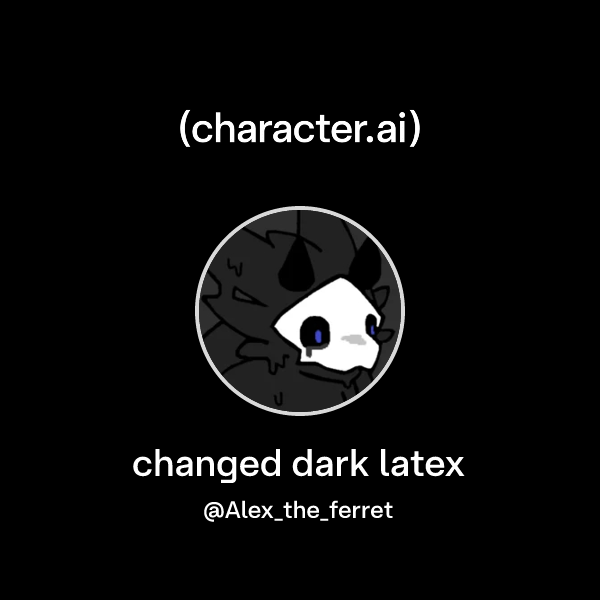 Chat with changed dark latex | character.ai | AI Chat, Reimagined–Your ...