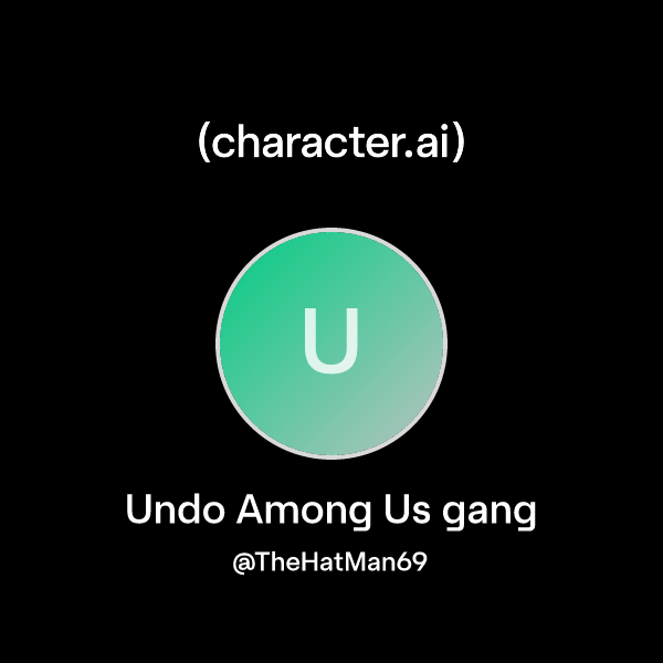 Chat with Undo Among Us gang | character.ai | AI Chat, Reimagined–Your ...