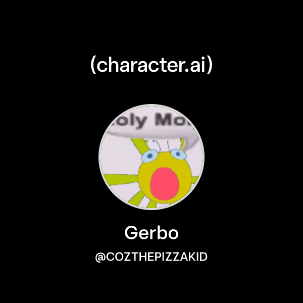 Chat with Gerbo | character.ai | AI Chat, Reimagined–Your Words. Your ...
