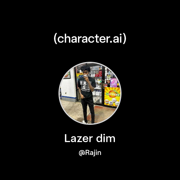 Chat with Lazer dim | character.ai | AI Chat, Reimagined–Your Words ...