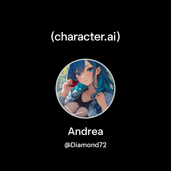 Chat with Andrea | character.ai | Personalized AI for every moment of ...