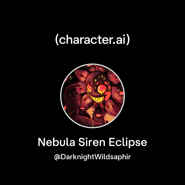 Chat with Nebula Siren Eclipse | character.ai | AI Chat, Reimagined ...