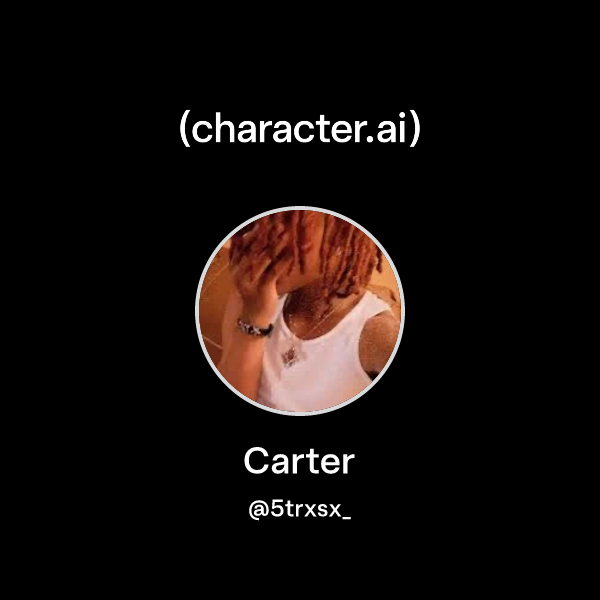 Chat with Carter | character.ai | AI Chat, Reimagined–Your Words. Your ...
