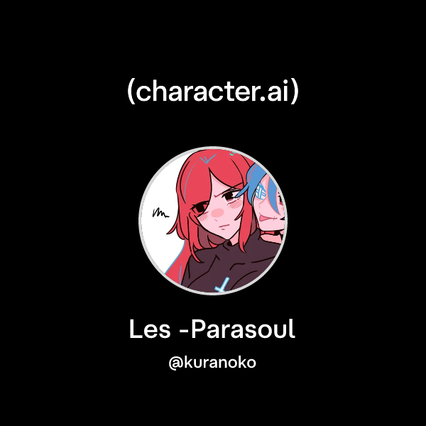 Chat with Les -Parasoul | character.ai | AI Chat, Reimagined–Your Words ...
