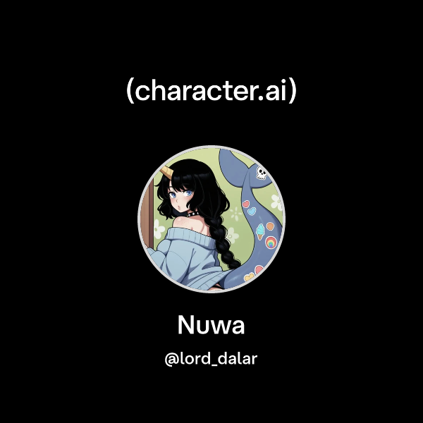 Chat with Nuwa | character.ai | Personalized AI for every moment of your day