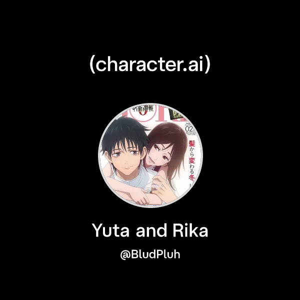 Chat with Yuta and Rika | character.ai | AI Chat, Reimagined–Your Words. Your World.
